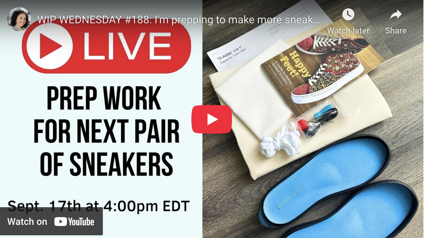 WIP WEDNESDAY #188: I'm prepping to make more sneakers! - Crafty Gemini